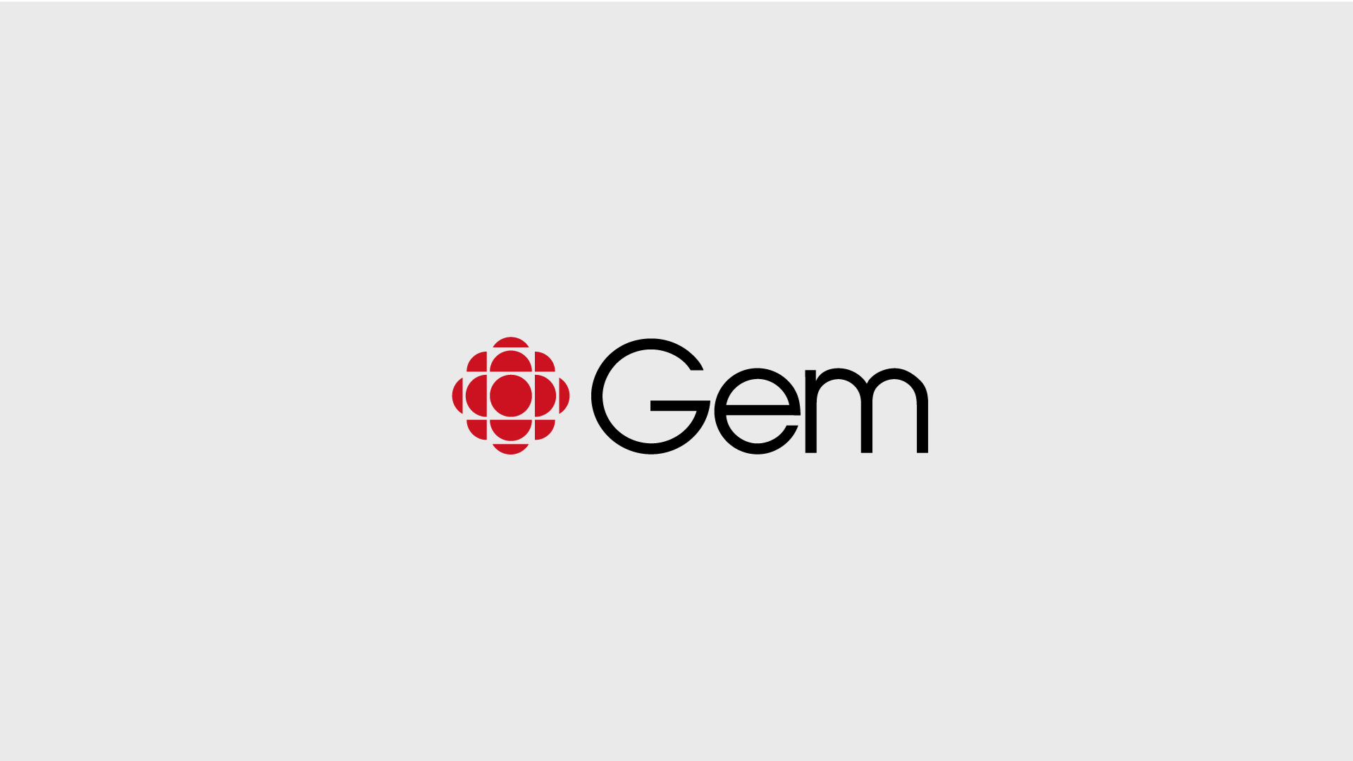 CBC GEM - CBC & Radio-Canada Media Solutions